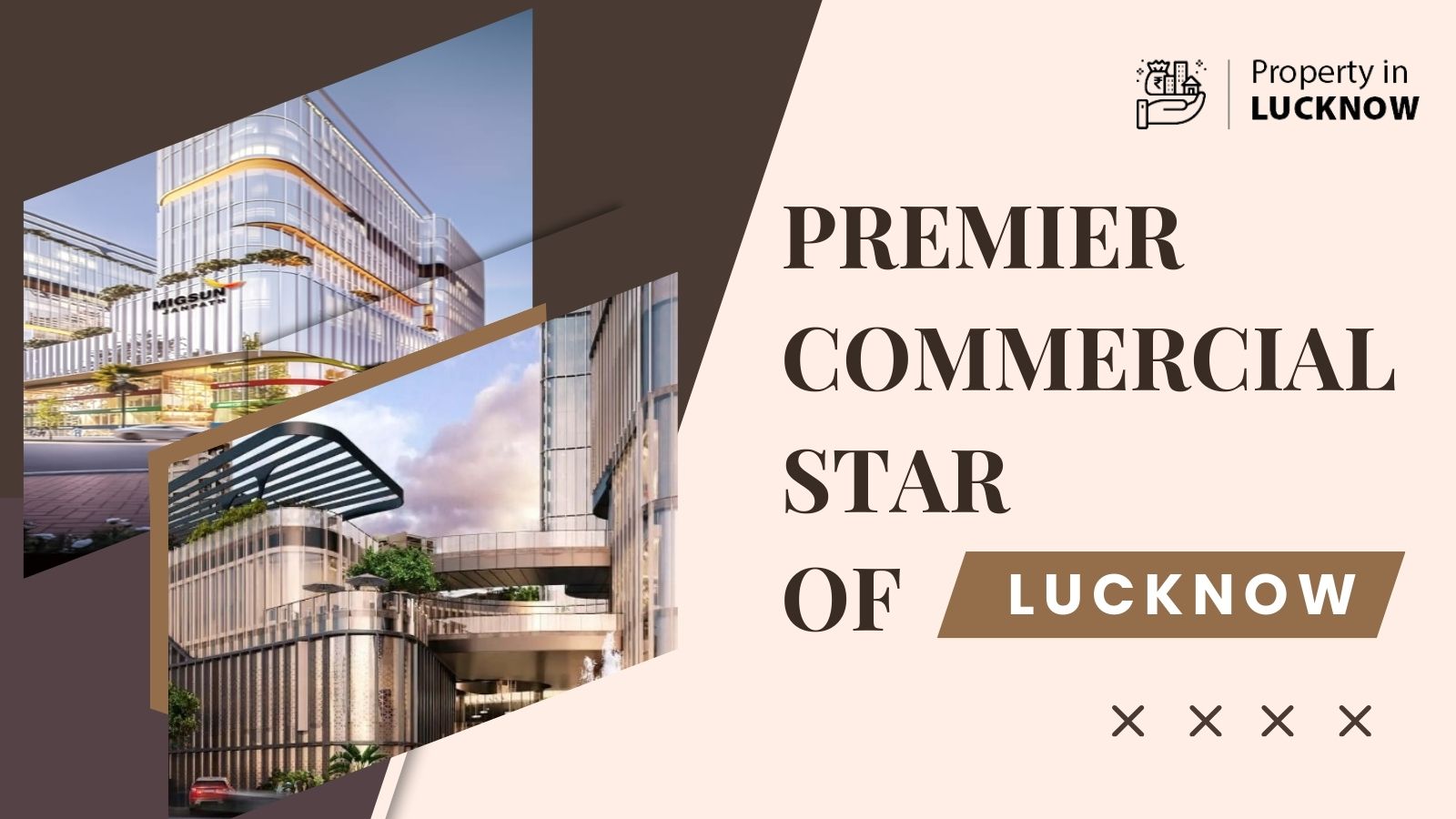 What Makes Migsun Janpath Lucknow’s Premier Commercial Star? | Property ...