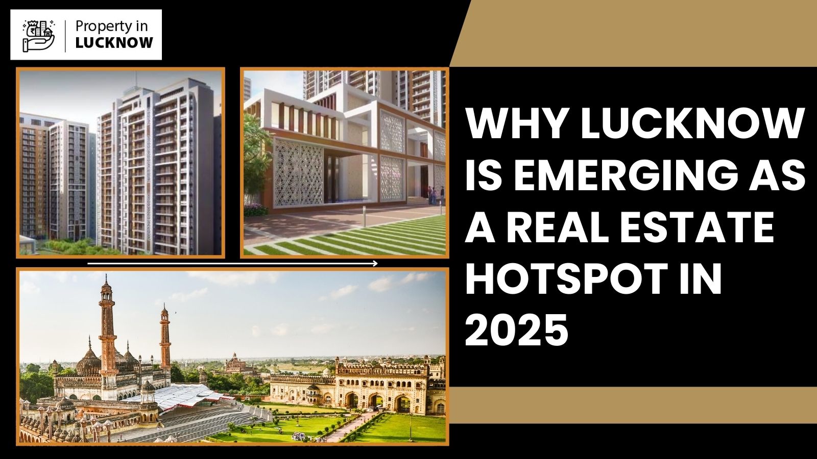 Why Lucknow is Emerging as a Real Estate Hotspot in 2025 | Property in ...